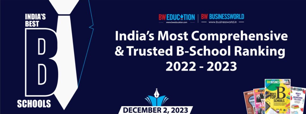 The Best B-Schools In India 2023 - BW Businessworld